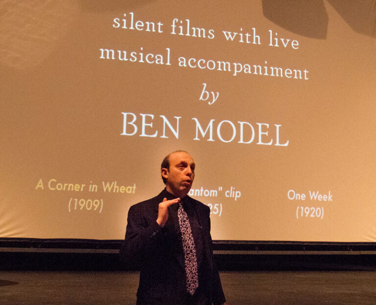 Ben Model – silent film accompanist and presenter